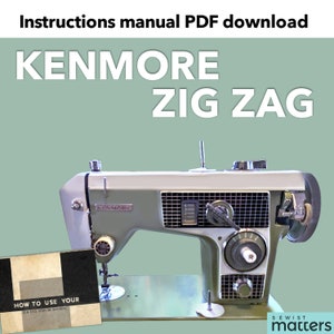 Kenmore Zig-zag Sewing Machine Manual PDF Download - Etsy