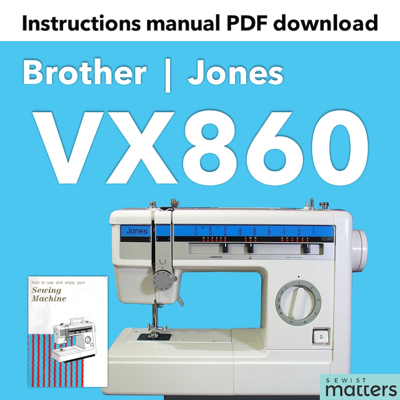 Jones Brother VX860 VX880 VX883 VX855 VX857 Sewing Machine Manual PDF ...