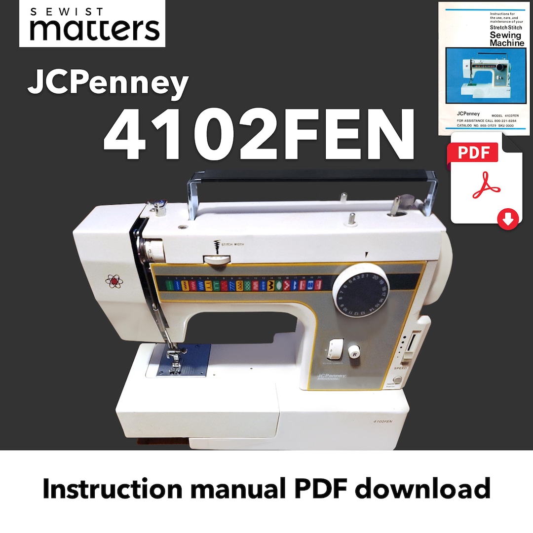 Jcpenney 4102FEN Stretch Stitch Sewing Machine Instruction Manual PDF Download - Etsy