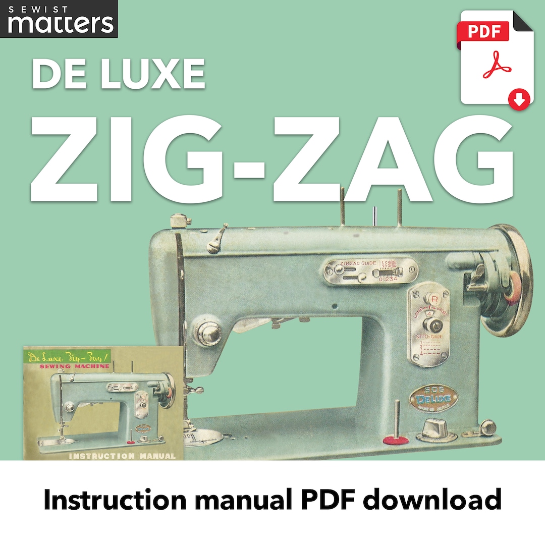 Deluxe Zig-zag Sewing Machine Instruction Manual PDF Download - Etsy