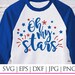 Oh My Stars, SVG Files for Cricut, Design Space And, Silhouette Studio ...