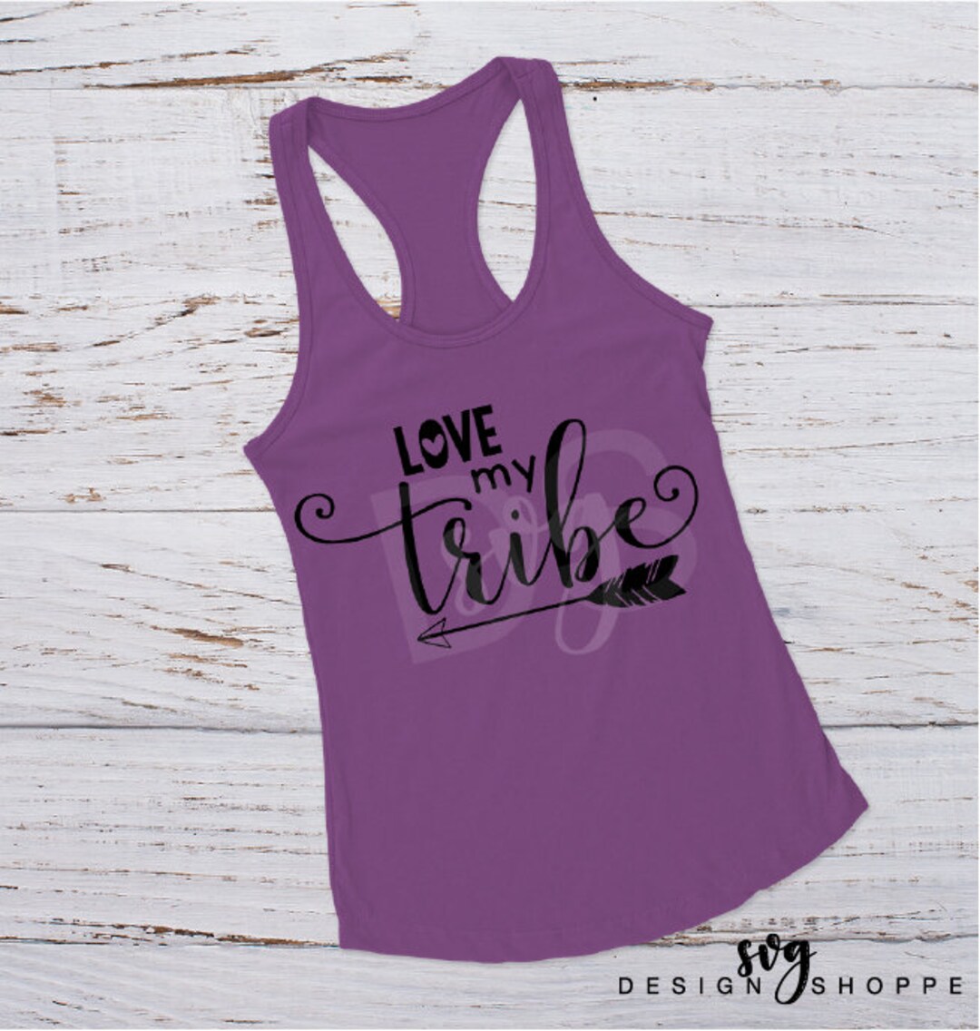 Love My Tribe Raising My Tribe SVG DXF EPS Png Cut Files Clip Art ...