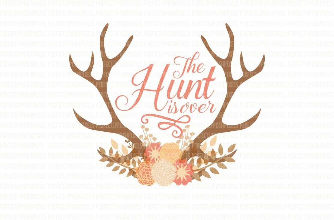 The Hunt is Over SVG Printable Clip Art Cut Files Heat | Etsy