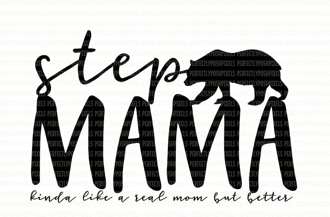 Stepmom SVG Files Cut Files Silhouette Cameo Circuit Design | Etsy