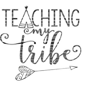 Teaching My Tribe School SVG Files DXF EPS Png Cut Files Printable ...