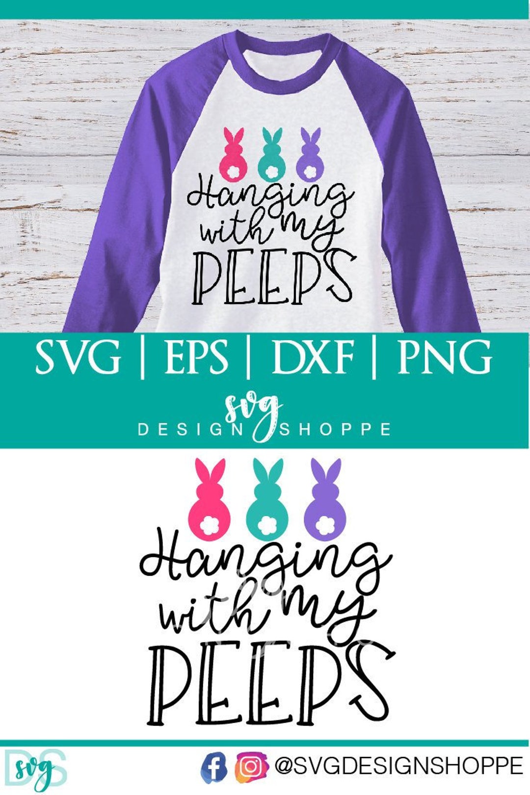 Hanging With My Peeps Easter SVG File DXF Eps Png Jpg Printable Clipart ...