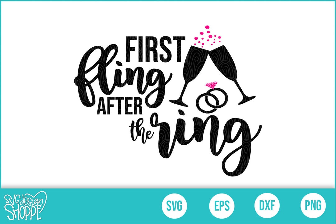 First Fling After the Ring SVG, PNG - Etsy