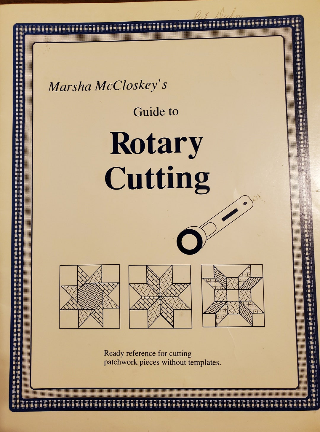 Marsha Mccloskey's Guide to Rotary Cutting Ready Reference for Cutting ...
