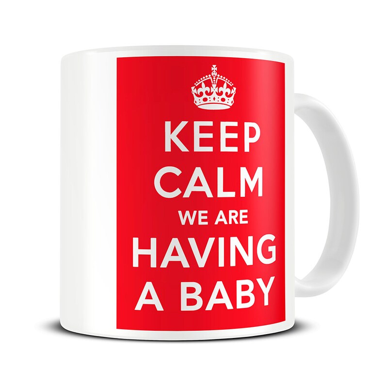 Keep Calm We Are Having a Baby Coffee Mug Pregnancy Birth - Etsy