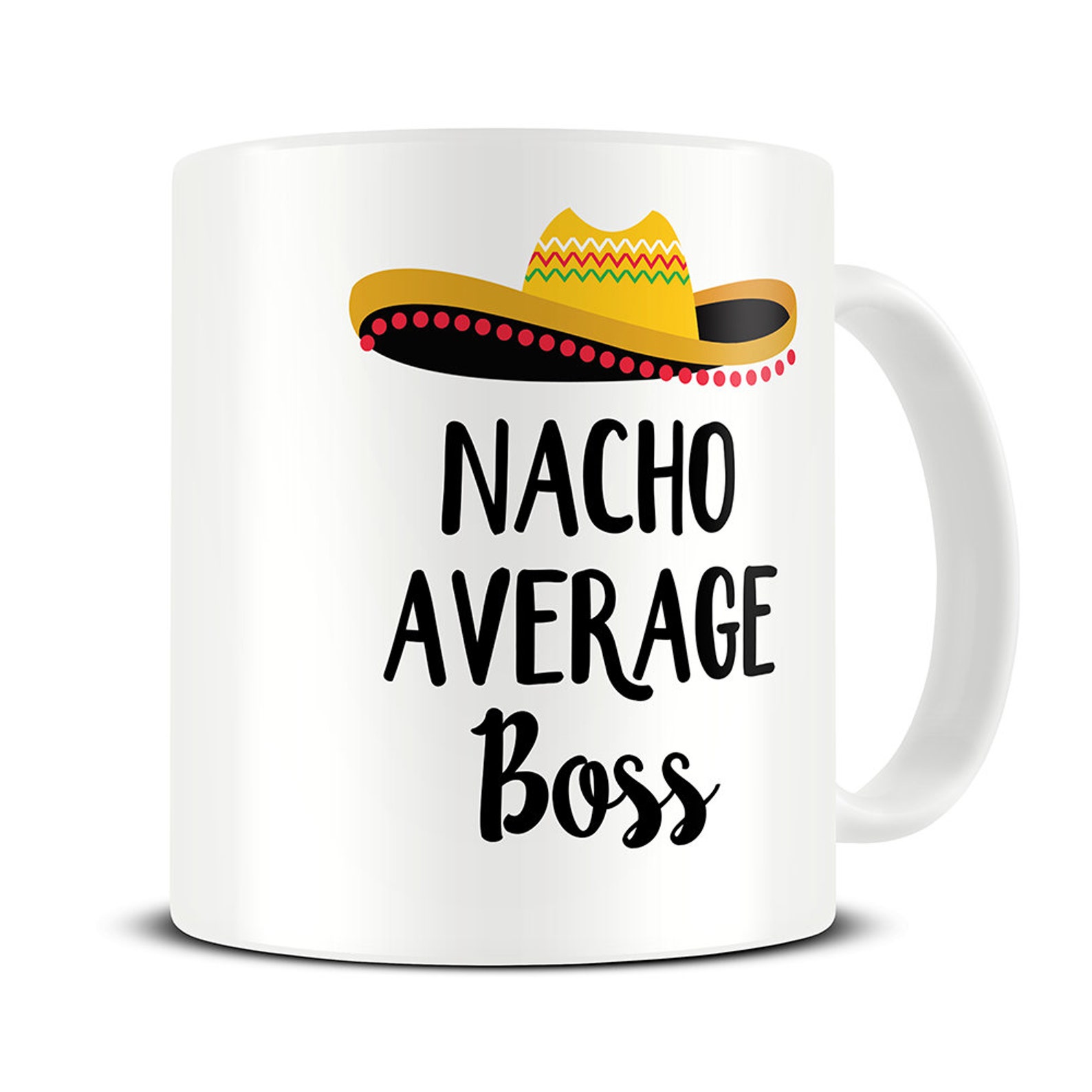 Nacho Average Boss Mug Funny Gift for Boss Office Mug Gift | Etsy