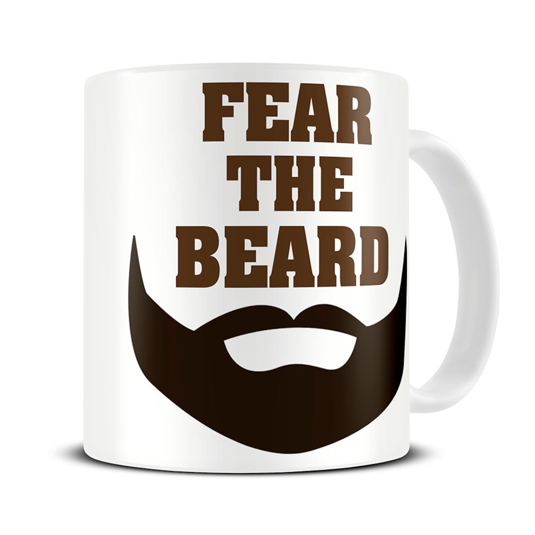 Beard Mug Fear the Beard Coffee Mug Gift for Men Dad Him Boyfriend ...