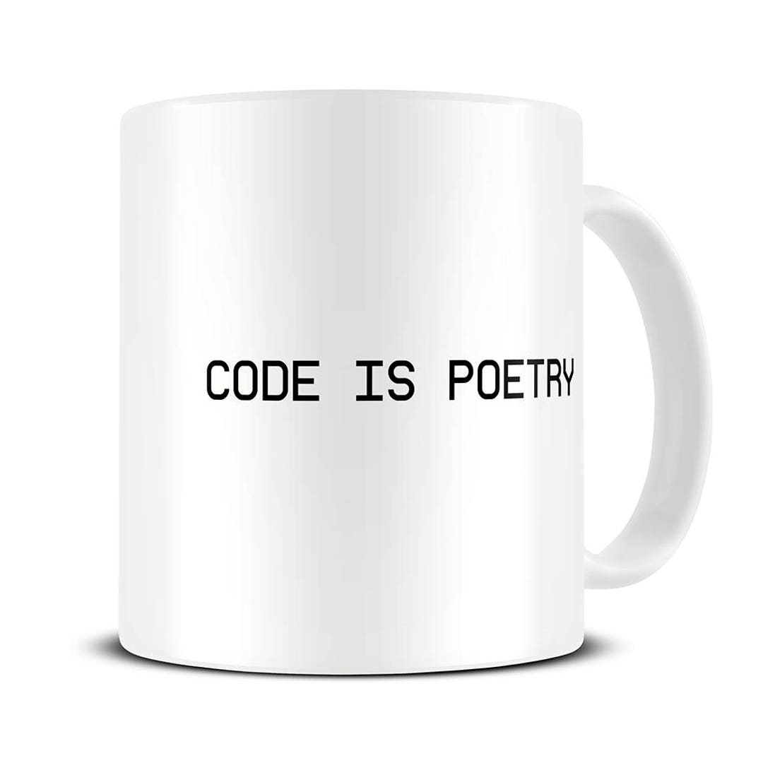 Computer Gifts Code is Poetry Coffee Mug Programmer Mug Geek Gifts ...
