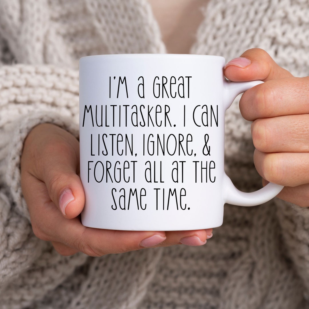 Mulitasking Coffee Mug T For Her Mom Life Mug Mom Life T T
