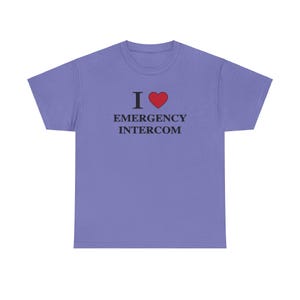 I Heart Emergency Intercom Merch Fan Shirt, Unisex Tee, Emergency ...