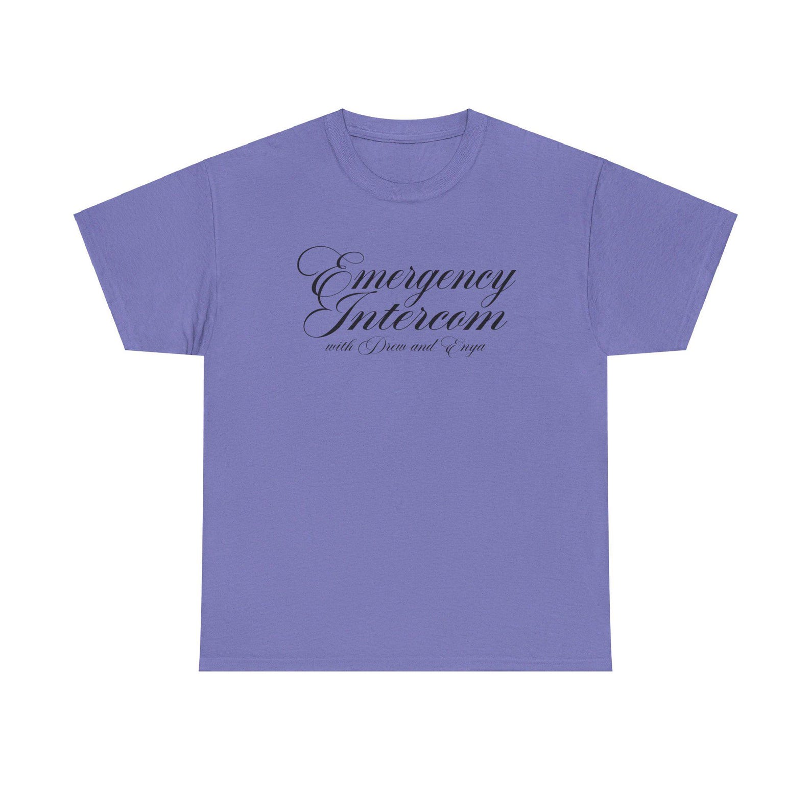Emergency Intercom Drew & Enya Shirt Black Text Unisex Tee Podcast Fan ...