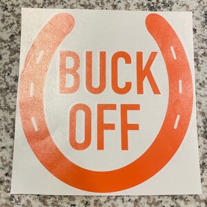 BUCK OFF Horse Shoe Decal - Etsy