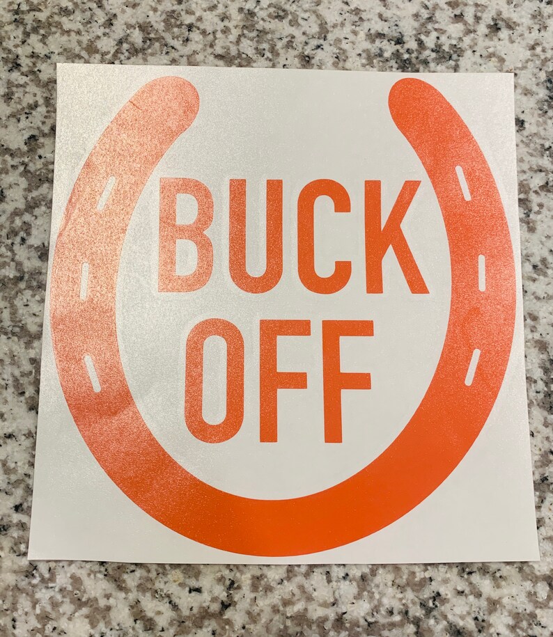 BUCK OFF Horse Shoe Decal | Etsy