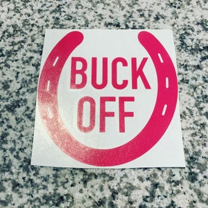 BUCK OFF Horse Shoe Decal - Etsy