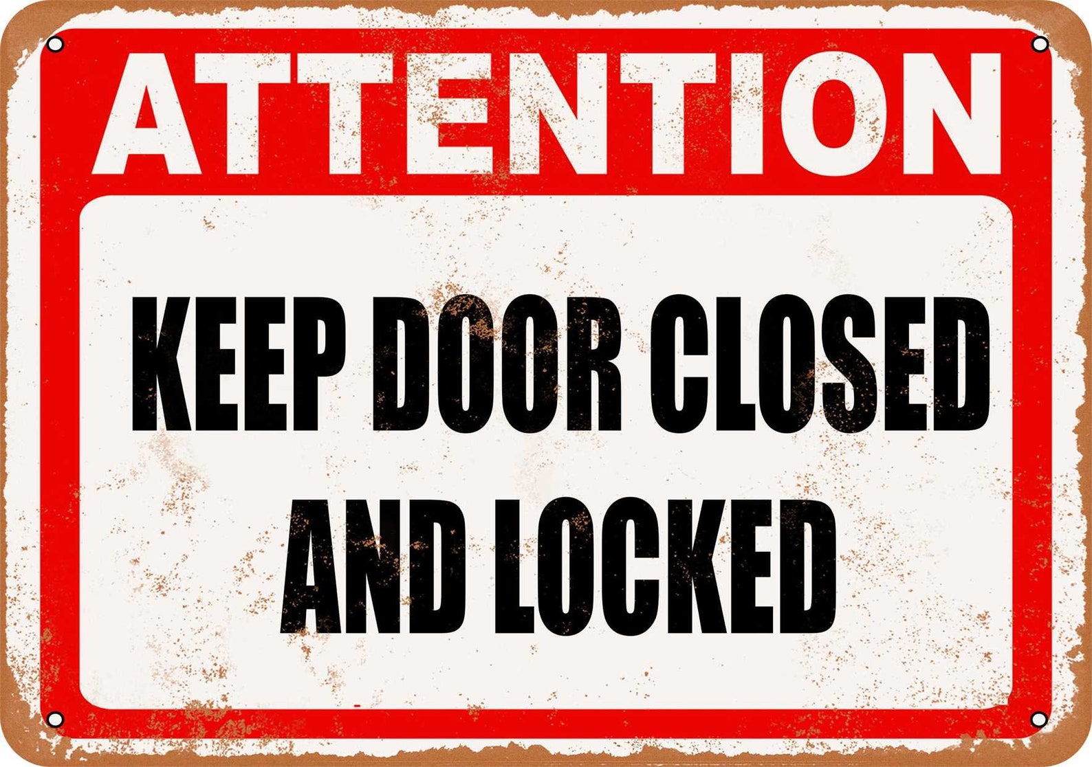 attention-keep-door-closed-locked-copy-vintage-look-metal-sign-etsy