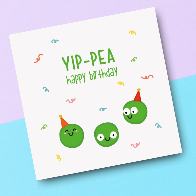 Yip Pea Happy Birthday Card, Funny Pea Card, Funny Card for Birthday ...