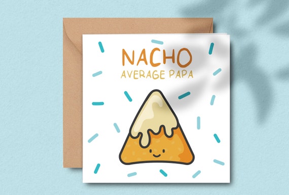 Nacho Average Papa Father's Day Card Funny Fathers Day - Etsy