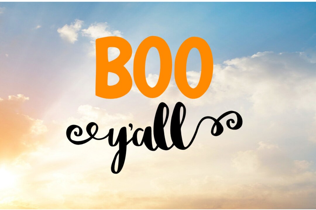 Boo Y'all SVG Cut File for Cutting Machine, Create Personalized Shirts ...