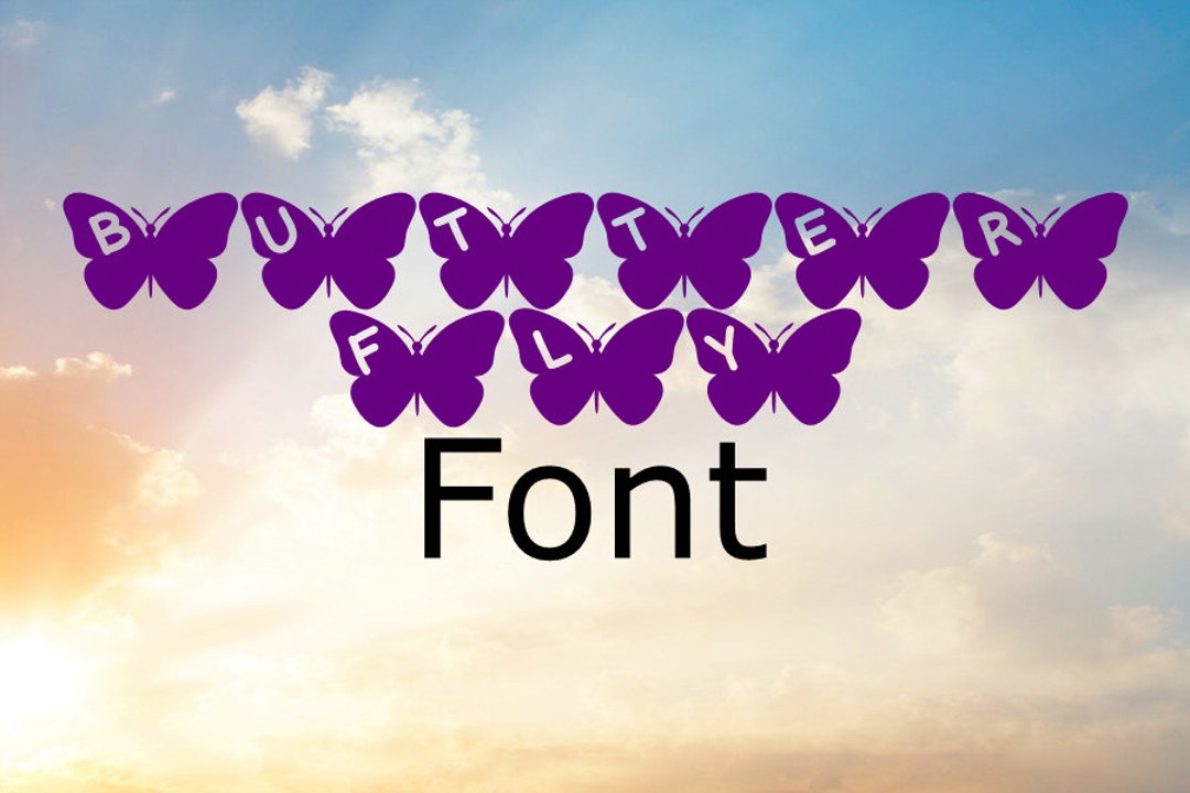Butterfly Font SVG, Cut File, Wall Art (digital Download) - Etsy