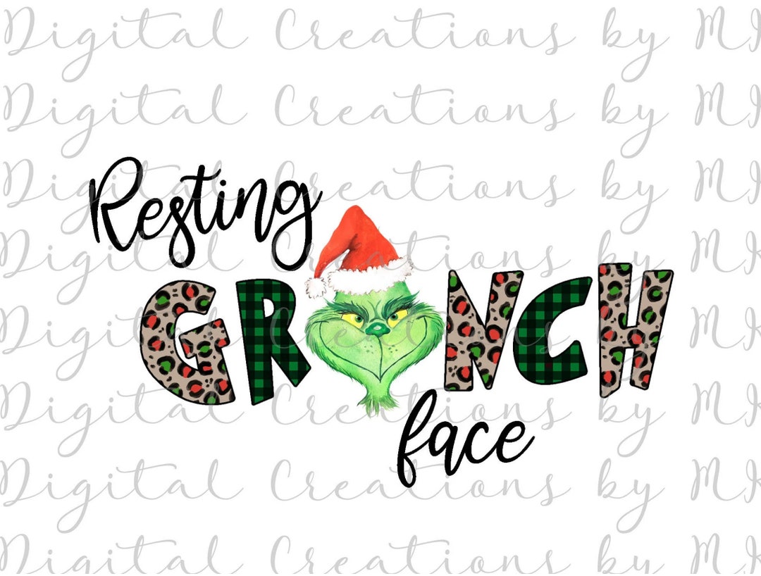 Resting Grinch Face - the Grinch PNG 300 Dpi File Sublimation, Instant ...