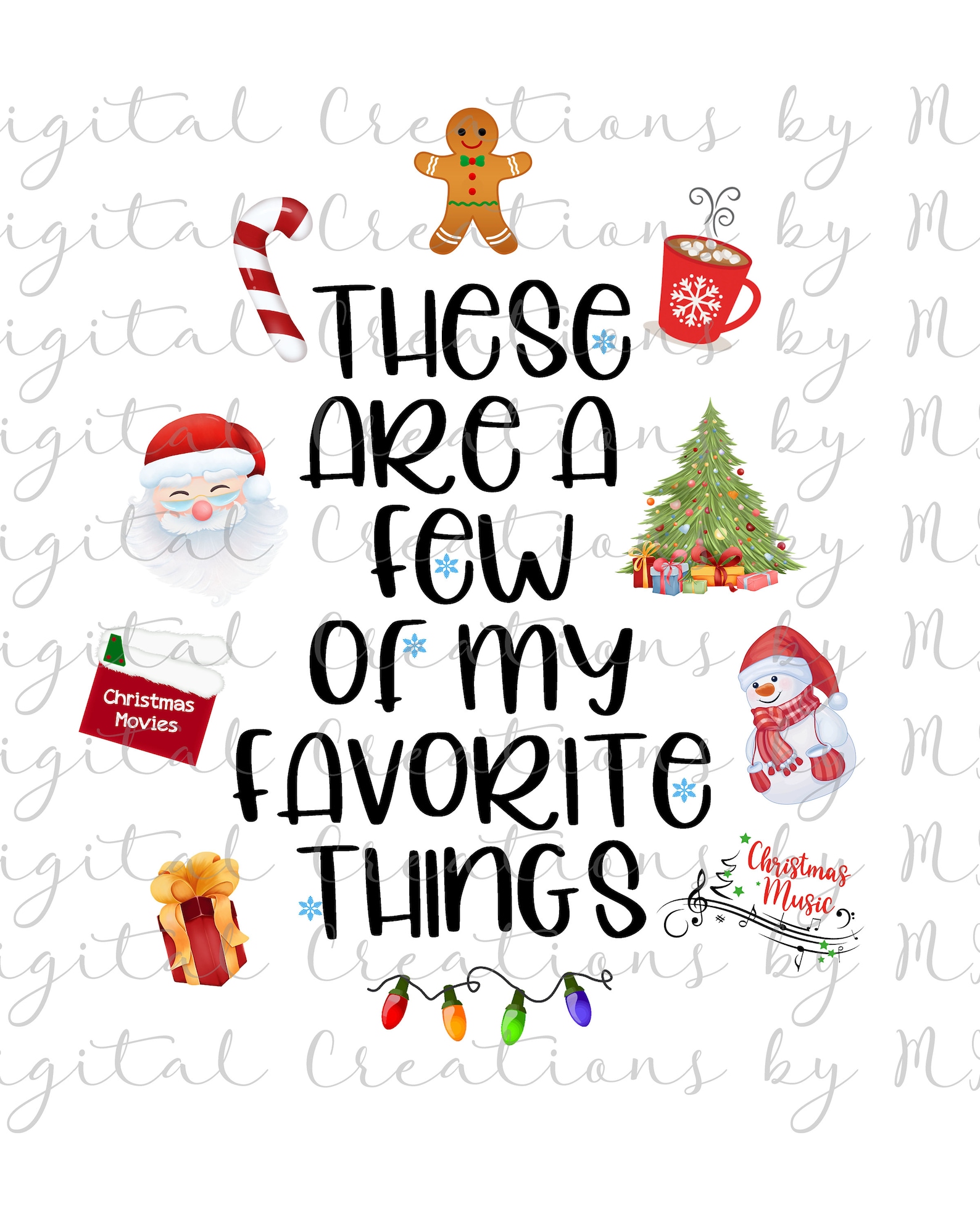 These Are A Few Of My Favorite Things Christmas Png File 300 Etsy