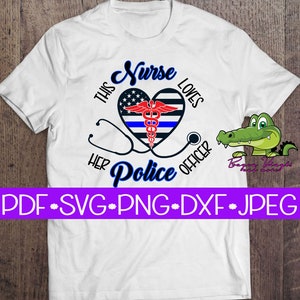 This Nurse Loves Her Police Officer Svg, Nurse Loves Officer, Nurse Svg ...