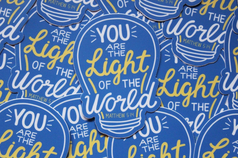 You Are the Light of the World - Matthew 5:14 Sticker - Etsy