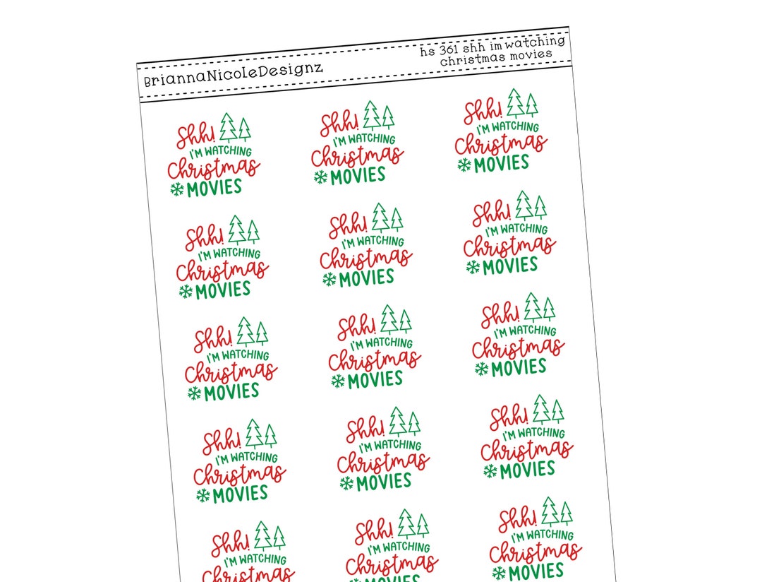 HS 361 Shh Im Watching Xmasd Movies | Christmas Planner Stickers - Etsy