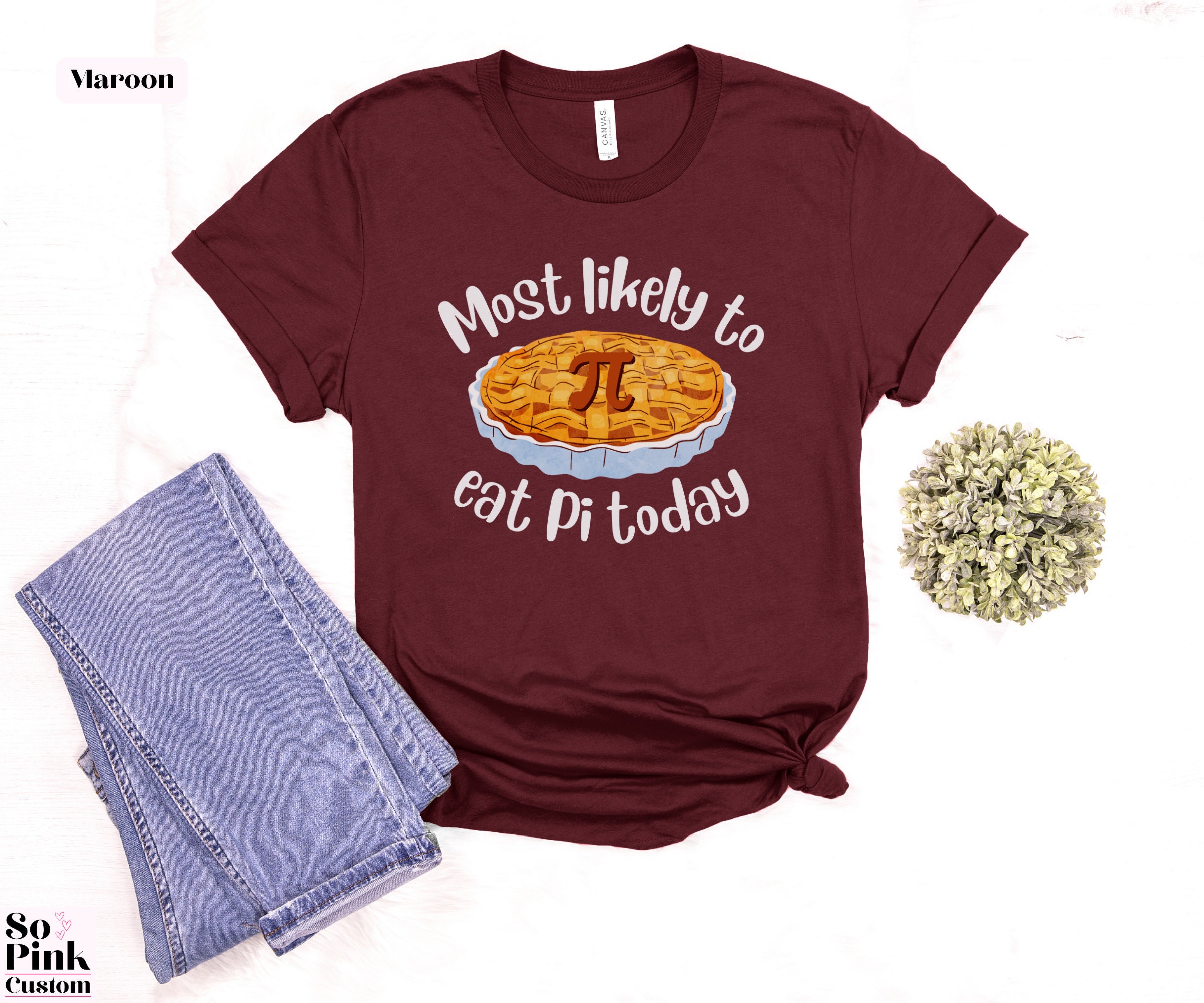 Most Likely to Eat Pi Shirt, Cute Pi Day Pie Shirt, Funny Pi Day Shirt ...