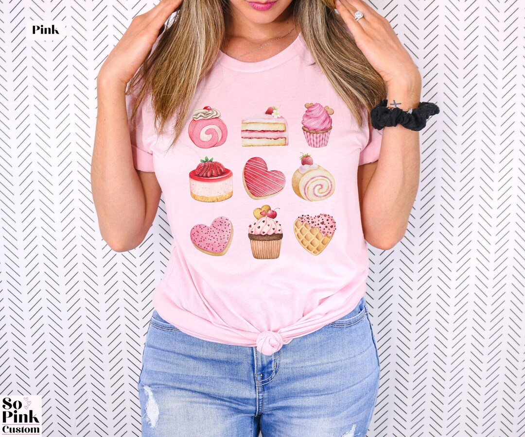 Pink Cakes Shirt, Cake Valentines Day Shirt, Cake Lover Gift, Valentine ...