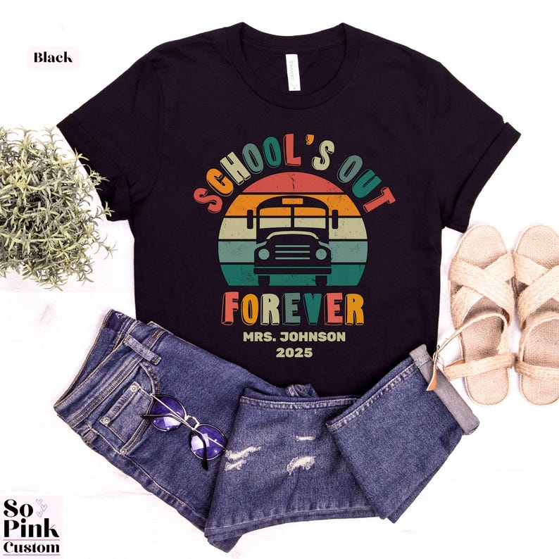 Personalized Retiring School Bus Driver Shirt Schools Out Forever With ...