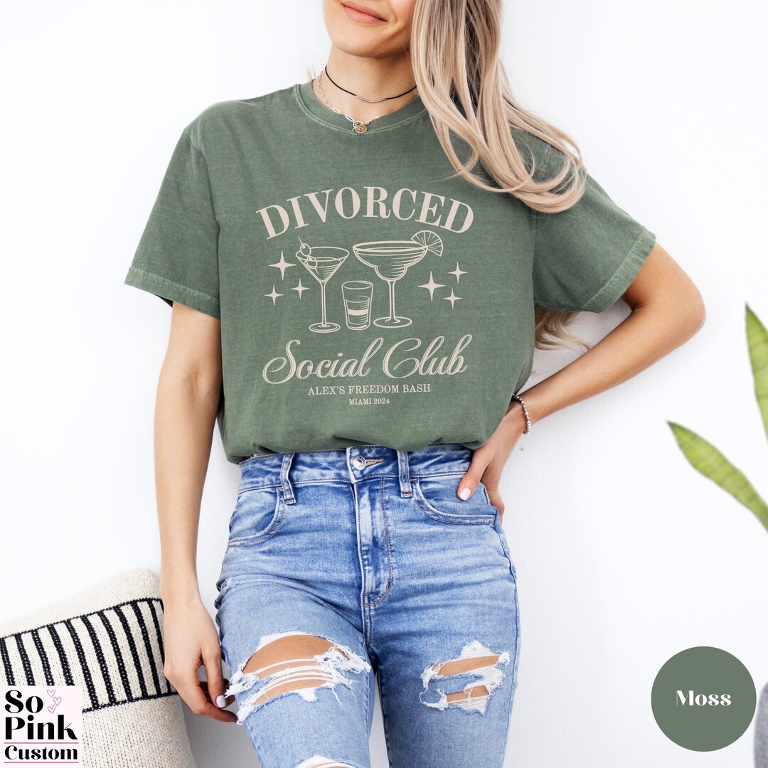 Comfort Colors Divorced Social Club Shirt, Matching Divorced Party ...