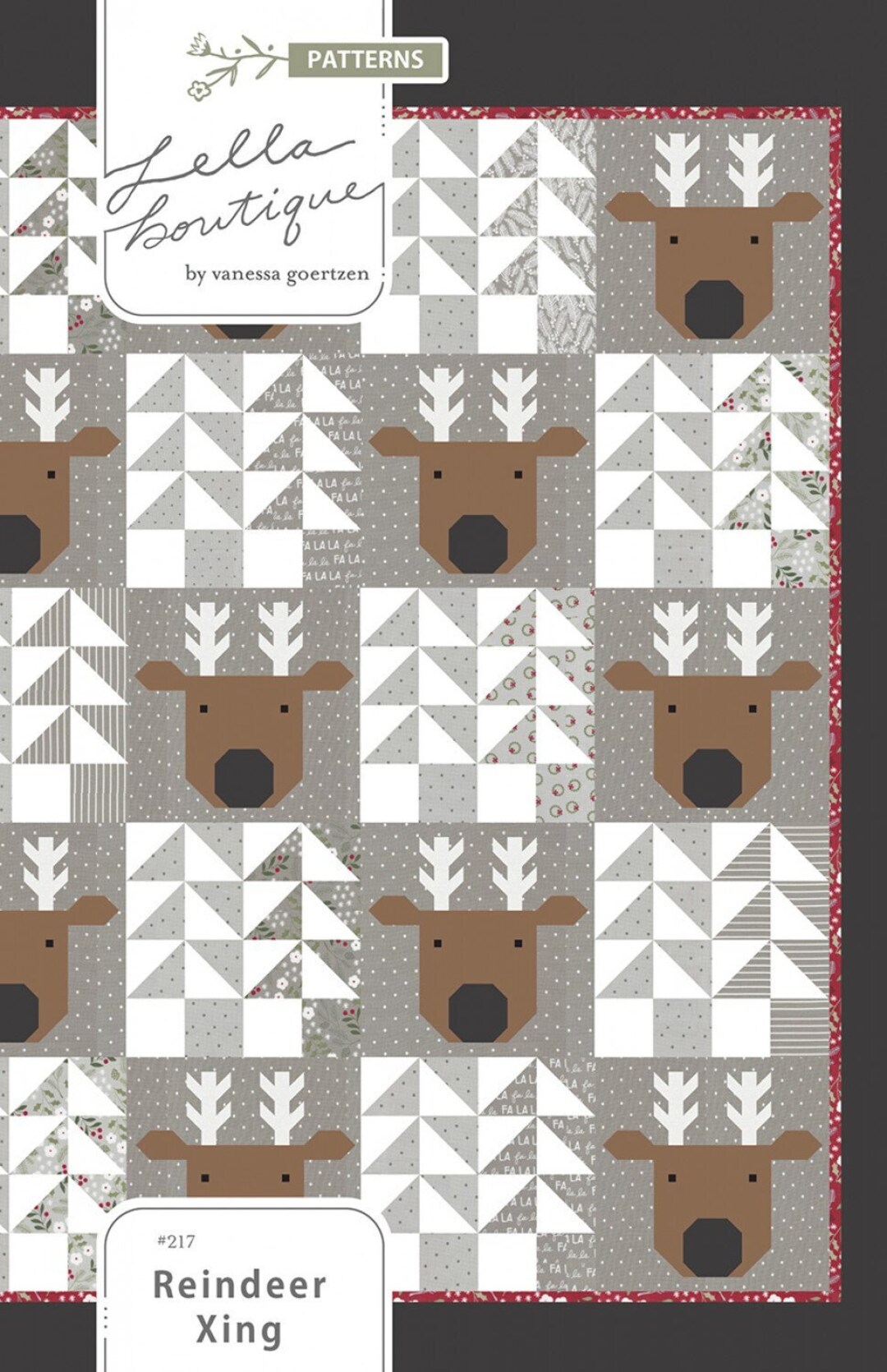 Reindeer Xing Quilt Pattern by Vanessa Goertzen From Lella Boutique ...
