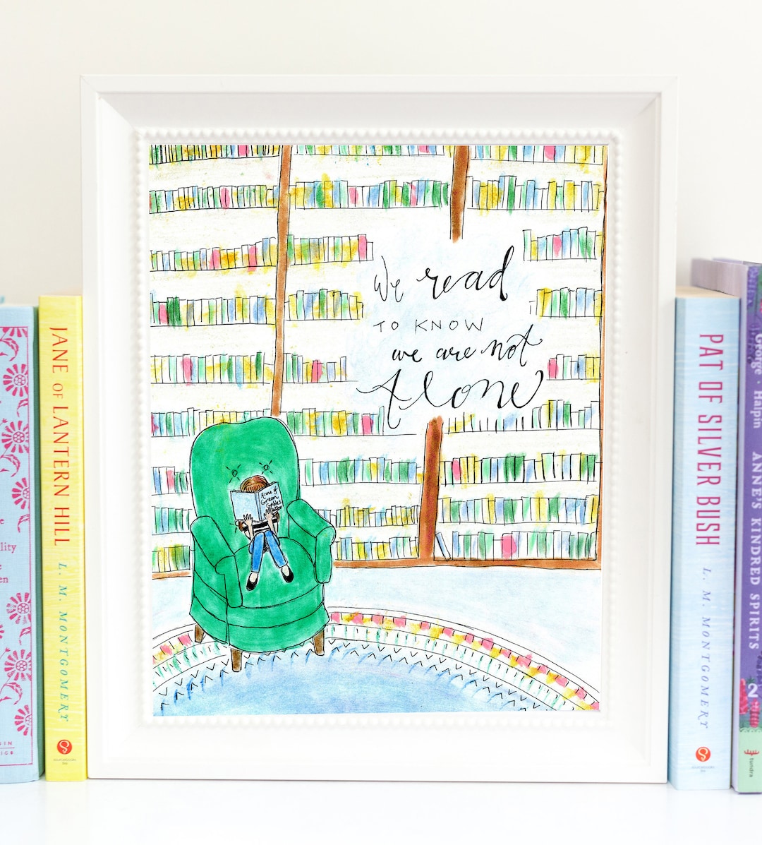 We Read to Know We Are Not Alone - Library Print - Girls Room Decor ...