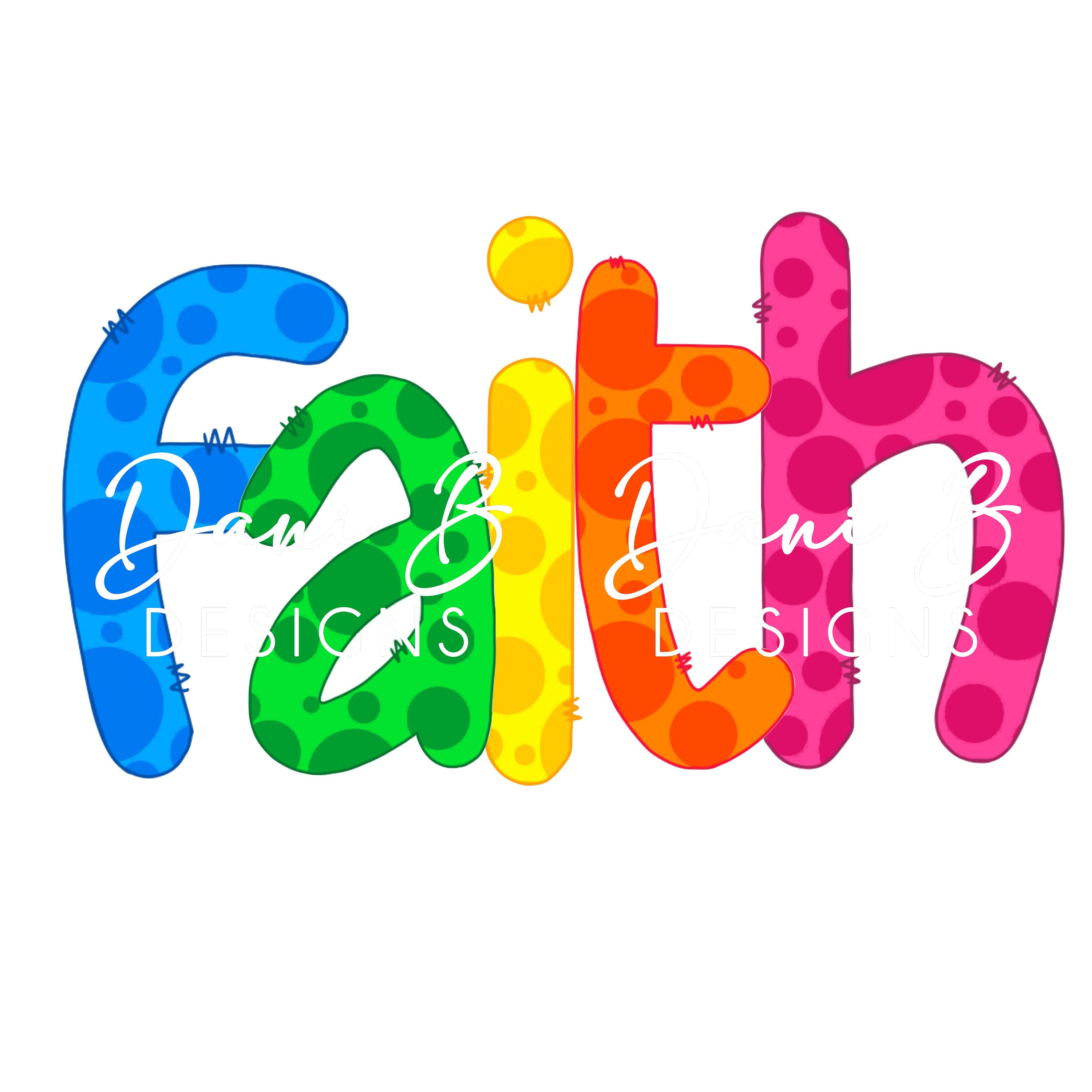 Faith doodle letters / digital download / sublimation design / hand ...