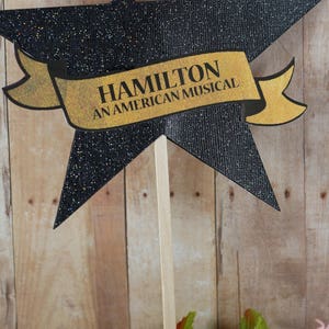 Hamilton Cake Topper, Glitter Cake Topper, Hamilton Musical , Alexander ...