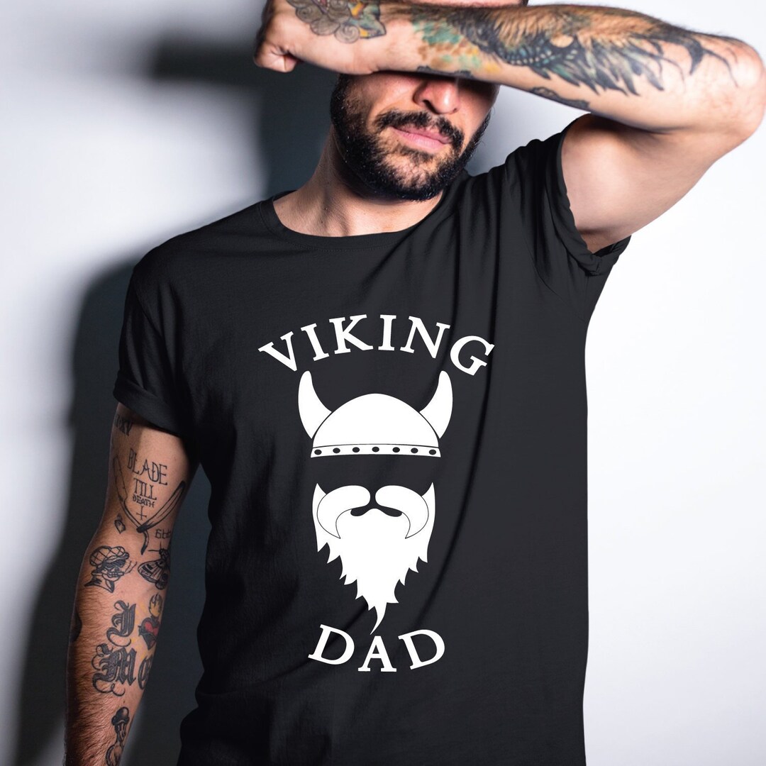Viking Dad Shirt, Fathers Day Gift, Gift for Dads, Beard Dad, Scandi ...