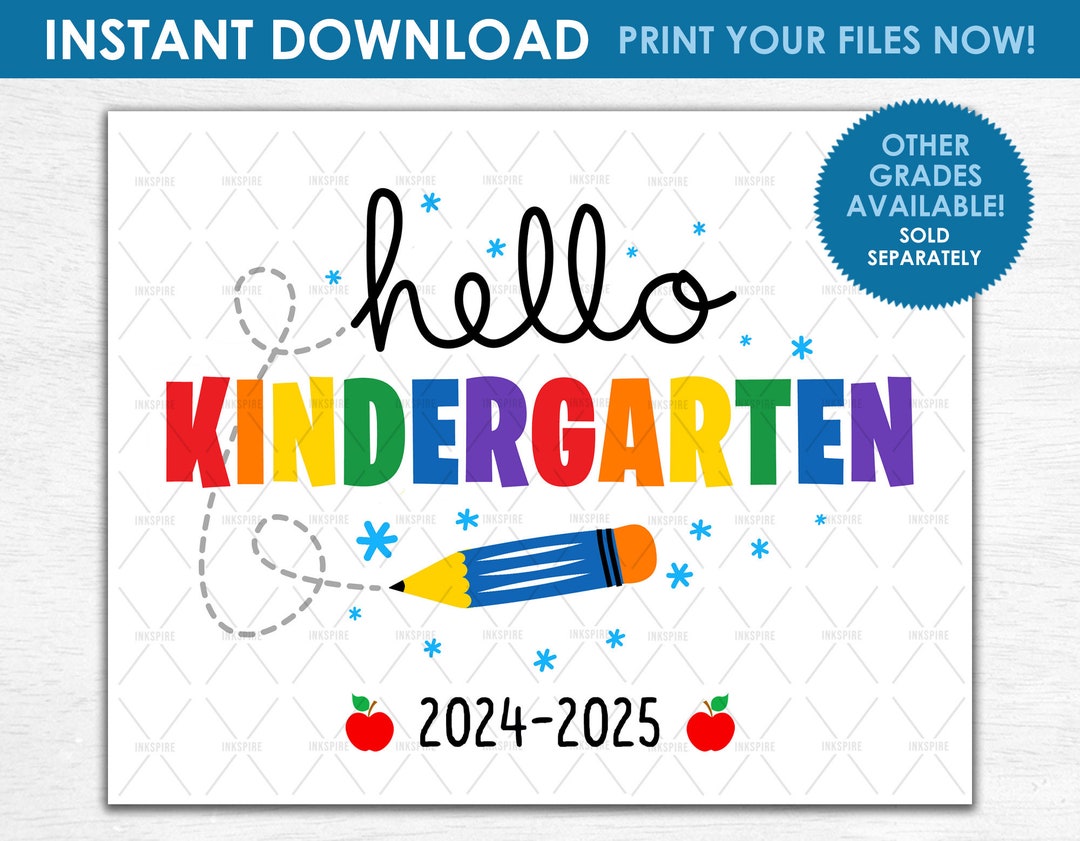 Printable First Day of Kindergarten Sign - INSTANT DOWNLOAD - Hello ...