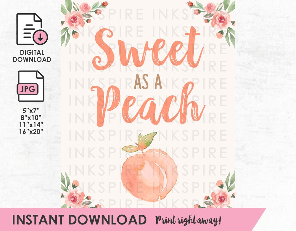 Sweet as a Peach Party Sign - INSTANT DOWNLOAD - Watercolor Peach ...