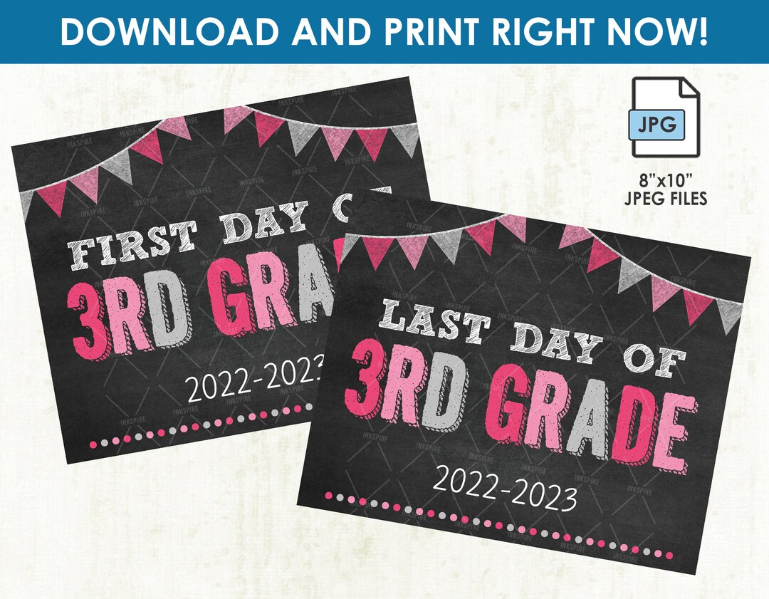 Printable First and Last Day of 3rd Grade Signs INSTANT - Etsy