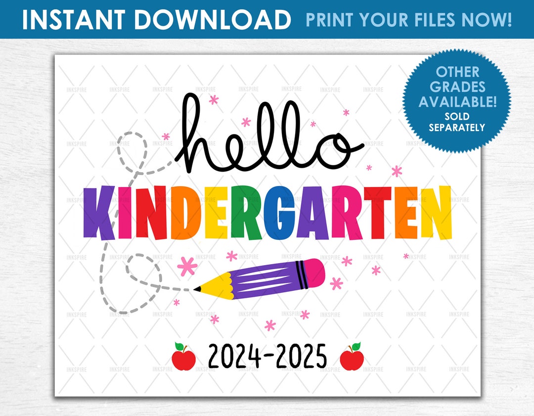 Printable First Day of Kindergarten Sign - INSTANT DOWNLOAD - Hello ...
