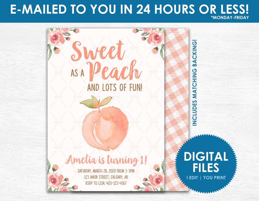 Peach Birthday Invitation - Printable DIGITAL FILE - Sweet as a Peach ...