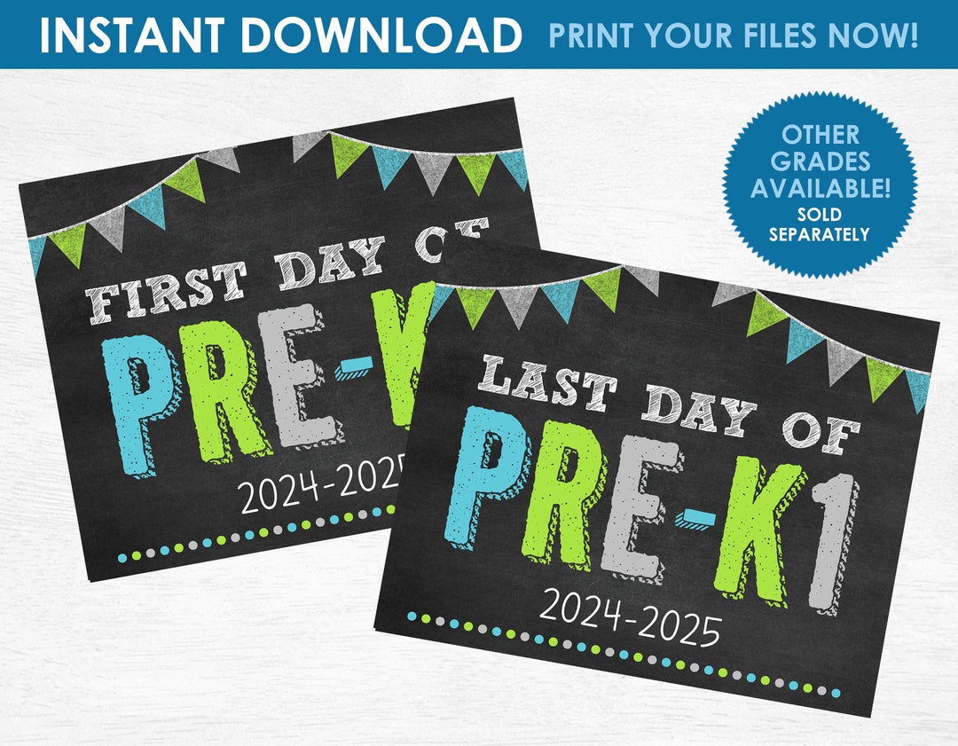Printable First and Last Day of Pre-k1 Signs - INSTANT DOWNLOAD - Boys ...