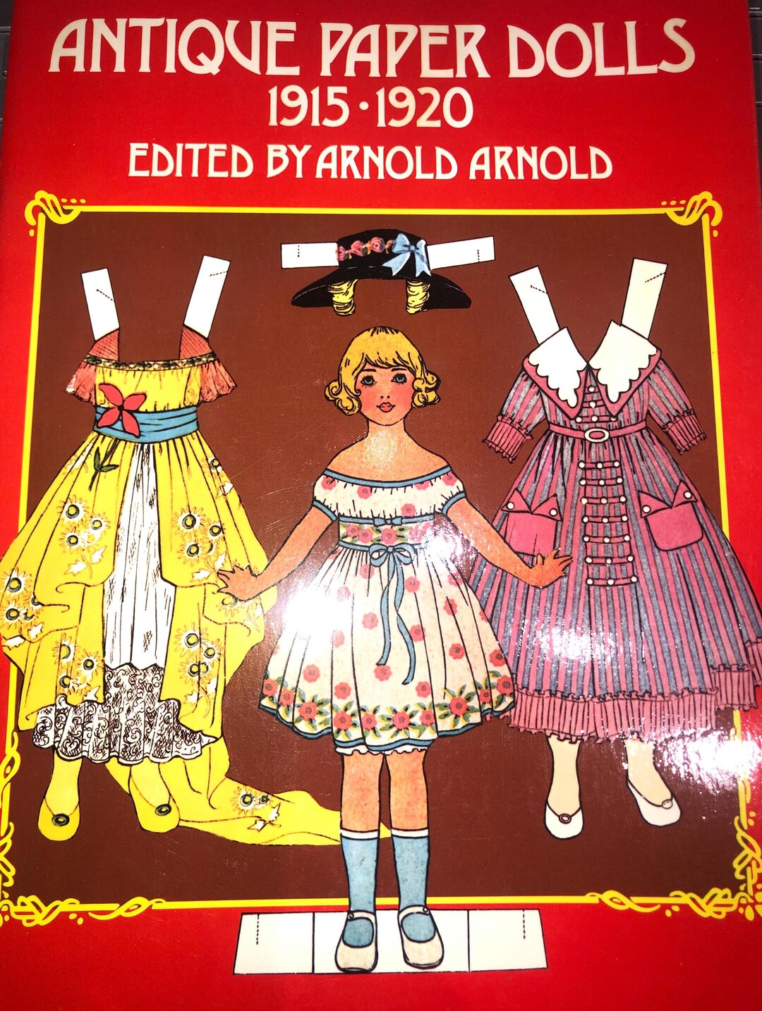 Vintage Antique Paper Dolls 1915 - 1920 - Edited by Arnold Arnold ...