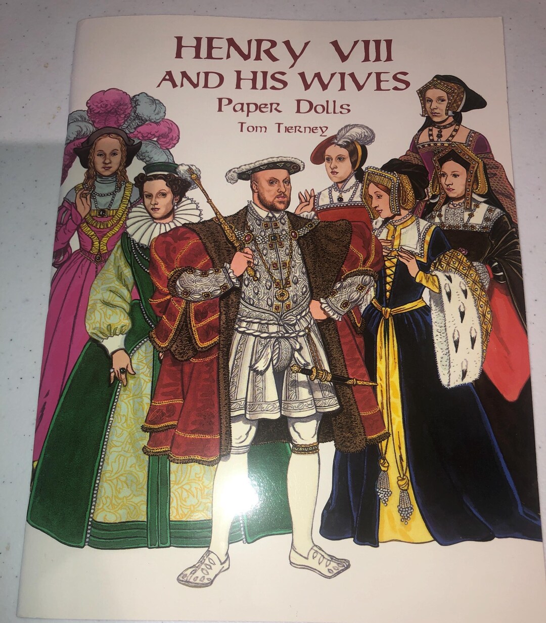 Henry VIII and His Wives Paper Dolls Tom Tierney 1999 Publication Brand ...
