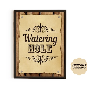 Watering Hole Printable Sign, Cowboy Birthday Decor, Cowboy First ...